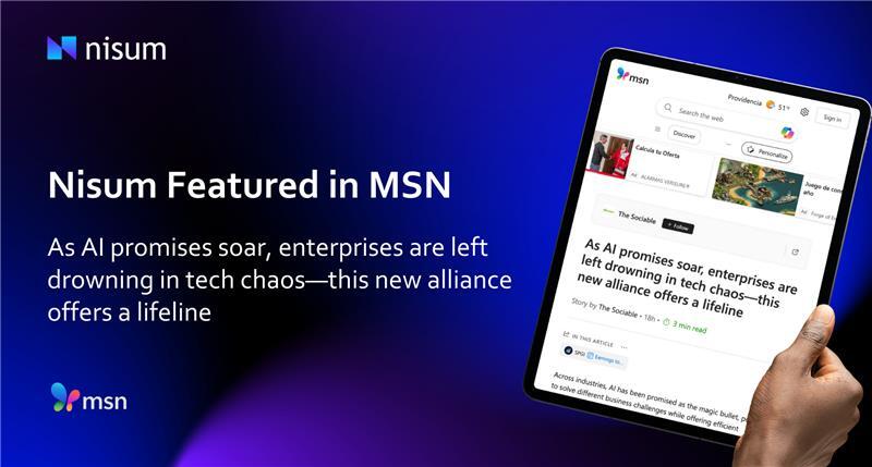 Breaking Barriers in AI Adoption: Nisum and AAIC game-changing partnership is featured in MSN